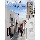 How to Build a VillageTown: Claude Lewenz: 9780958286855: Amazon.com: Books