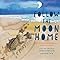 Follow the Moon Home: A Tale of One Idea, Twenty Kids, and a Hundred ...