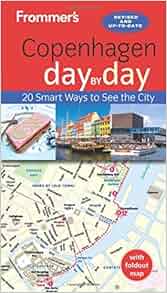 Frommer's Copenhagen day by day: Chris Peacock: 9781628872903: Amazon ...