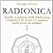 Radionica. Studio e pratica della radionica. Completo di 84 circuiti e ...