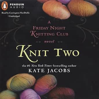 Amazon.com: Knit Two (Audible Audio Edition): Kate Jacobs, Carrington ...