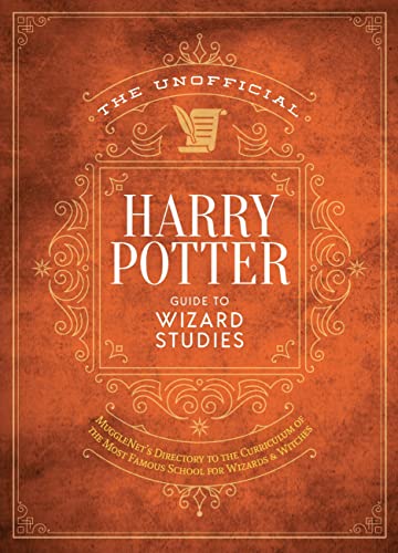 The Unofficial Harry Potter Hogwarts Guide: Mugglenet's Guide to the ...