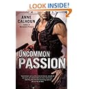 Uncommon Passion - Kindle edition by Anne Calhoun. Literature & Fiction ...