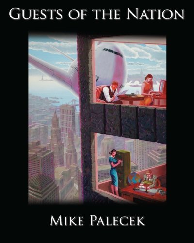 Guests of the Nation: Palecek, Mike, Brutsche, Russell, Miller, Michael ...