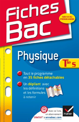 Fiches Bac: Physique Terminale S (French Edition): 9782218962301 ...