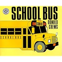 School Bus: Crews, Donald, Crews, Donald: 9780688122676: Amazon.com: Books
