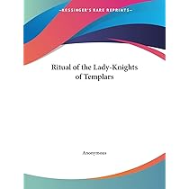 Lady Knight Templar Ritual Book