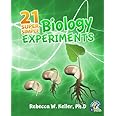 21 Super Simple Biology Experiments: Keller Ph.D., Rebecca W ...