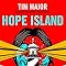 Hope Island: Amazon.co.uk: Tim Major: 9781789092080: Books