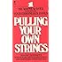 Pulling Your Own Strings: Dynamic Techniques for Dealing with Other ...