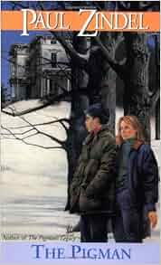 Amazon.com: The Pigman (9780553263213): Paul Zindel: Books