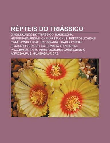 Repteis Do Triassico: Dinossauros Do Triassico, Rauisuchia ...