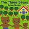 The Three Bears: Byron Barton: 9780060204235: Amazon.com: Books