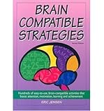 Brain-Compatible Strategies: Eric Jensen: 9781890460419: Amazon.com: Books