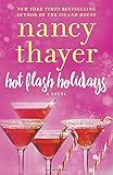 The Hot Flash Club Strikes Again: A Novel: Nancy Thayer: 9780345469182 ...