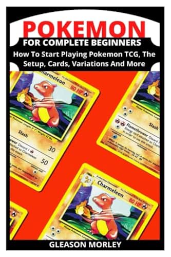 POKEMON FOR COMPLETE BEGINNERS: How To Start Playing Pokemon TCG, The ...