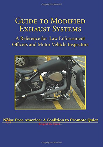 Guide to Modified Exhaust Systems: A Reference for Law Enforcement ...