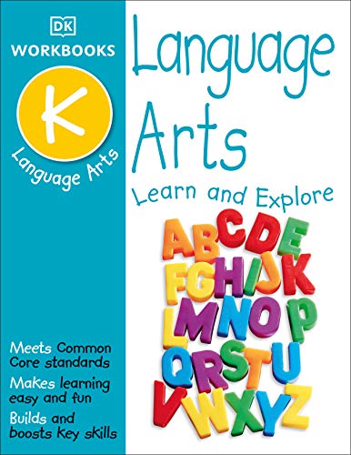 DK Workbooks: Language Arts, Kindergarten: Learn and Explore: DK ...