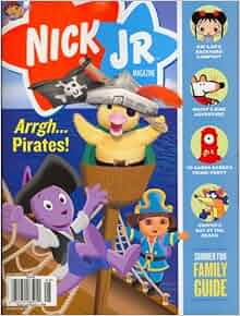 Nick Jr Magazine, July/August 2008 Issue: Editors of NICK JR MAGAZINE ...