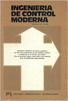 INGENIERIA DE CONTROL MODERNA : Katsuhiko Ogata: Libros - Amazon.es