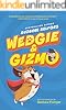 Wedgie & Gizmo - Kindle edition by Suzanne Selfors, Barbara Fisinger ...