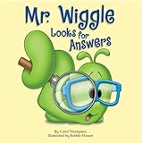 Mr. Wiggle's Book: Craig, Paula M., Thompson, Carol L., Craig, Paula ...