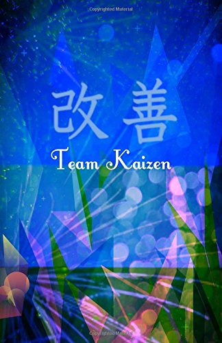 Team Kaizen: Notebook Writing Journal: Staaf, Nadine: 9781544005393 ...