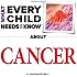What Is Cancer Anyway?: Explaining Cancer to Children of All Ages ...