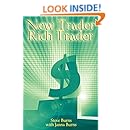 New Trader, Rich Trader: How to Make Money in the Stock Market: Steve Burns: 9781607963639 ...