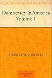 Amazon.com: Democracy in America eBook: de Tocqueville, Alexis, Richard ...