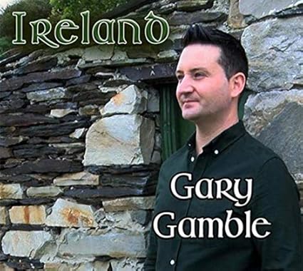 Gary Gamble - Ireland CD (New Release 2019) by Gary Gamble: Amazon.co ...
