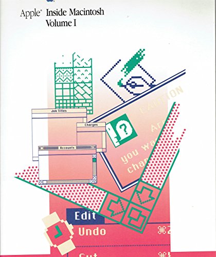 Inside Macintosh, Vol. I: Apple Computer Inc, Apple Computer, Inc Staff ...