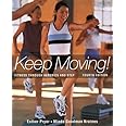 Amazon.com: Keep Moving: Fitness Through Aerobics and Step ...