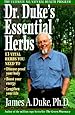 Dr. Duke's Essential Herbs: The Only Herbs You Need to Disease-Proof ...
