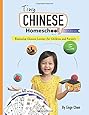 Tiny Chinese Homeschool: Vol. 1: Beginning Chinese Lessons for Children ...