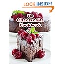 The Cheesecake Cookbook: Top 50 Most Delicious Cheesecake Recipes ...
