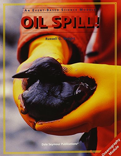 Oil Spill!: An Event-Based Science Module - Oceanography Module ...