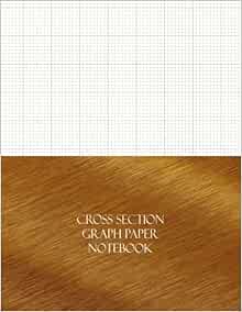 Cross Section Graph Paper Notebook: 1/8” Cross Section Rule, 144 Pages ...