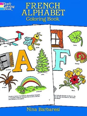 French Alphabet Coloring Book: Barbaresi, Nina: 9780486272474: Books ...