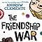 The Friendship War: Clements, Andrew: 9780399557590: Amazon.com: Books