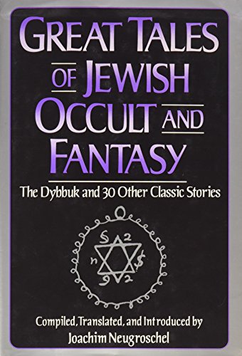 Amazon.com: Great Tales of Jewish Occult & Fantasy: The Dybbuk ...