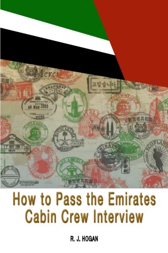 How To Pass the Emirates Cabin Crew Interview: An Inside Look at the ...