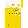 Algebraic Graph Theory (Graduate Texts in Mathematics, 207): Godsil ...