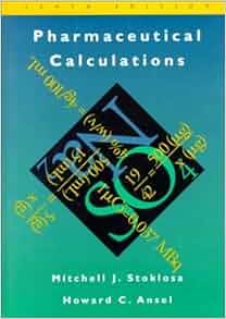 Pharmaceutical Calculations: 9780683080018: Medicine & Health Science ...