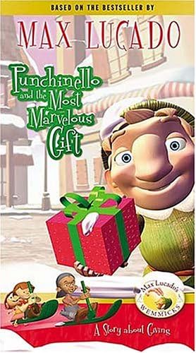 Punchinello and the Most Marvelous Gift: Lucado, Max, Max Lucados ...