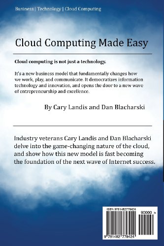 Cloud Computing Made Easy: An Easy to Understand Reference About Cloud ...