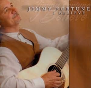 JIMMY FORTUNE - I Believe - Amazon.com Music