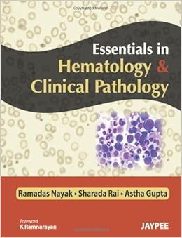 Essentials in Hematology and Clinical Pathology: 9789350255995 ...