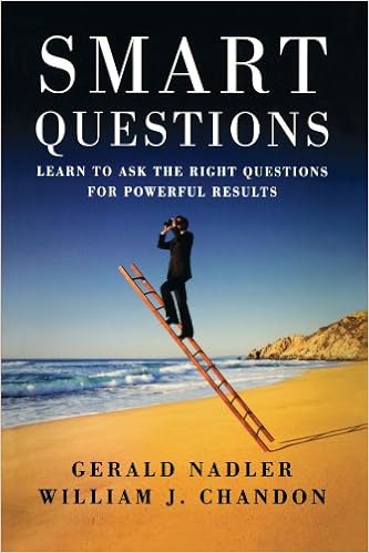 [Review sách] Smart Questions: Learn to Ask the Right Questions for ...
