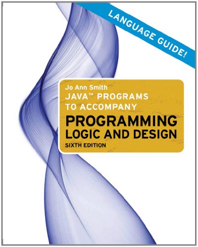  PDF Java Programs To Accompany Programming Logic And Design Pdf 